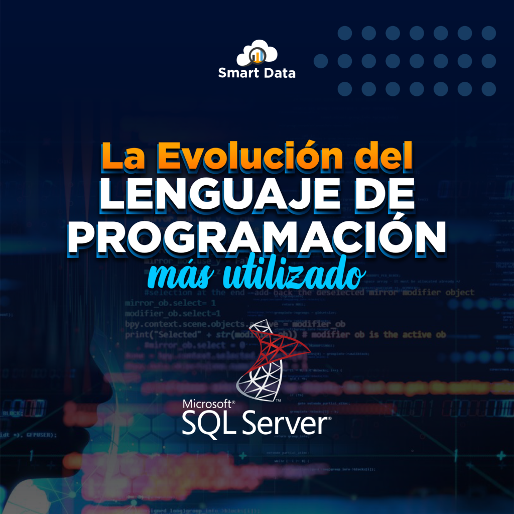 La historia de SQL: El lenguaje de base de datos más popular – Smart Data